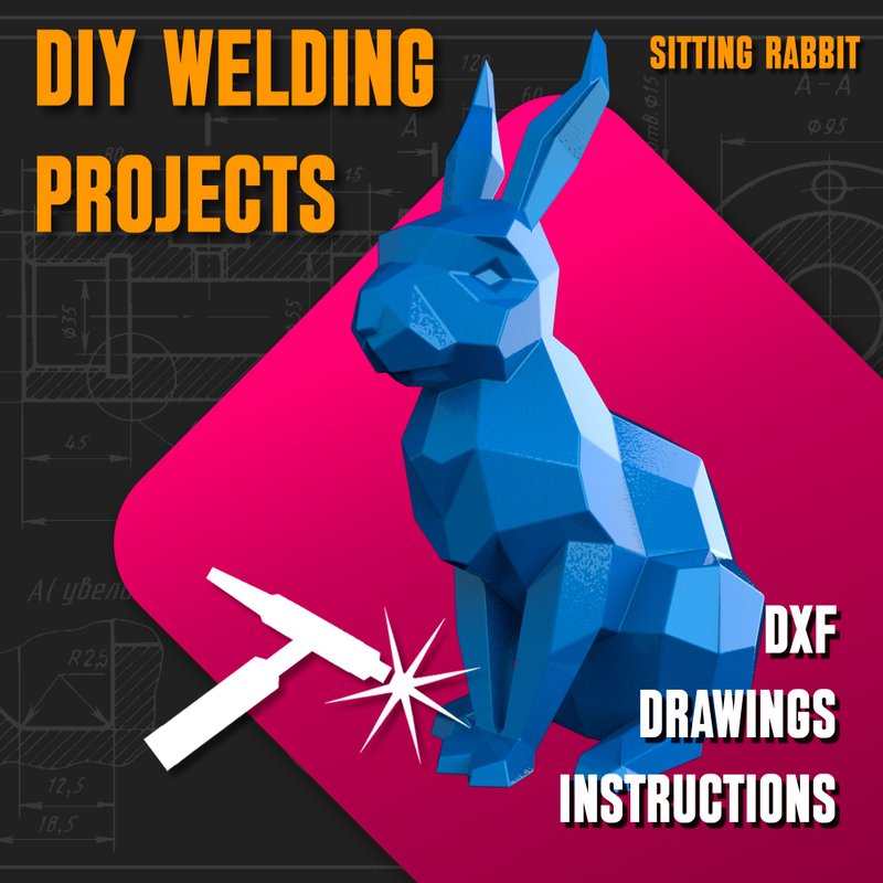 【數位】Welding Project Plans Drawings Sitting Rabbit (DXF, PDF) - 設計館 DXF ...